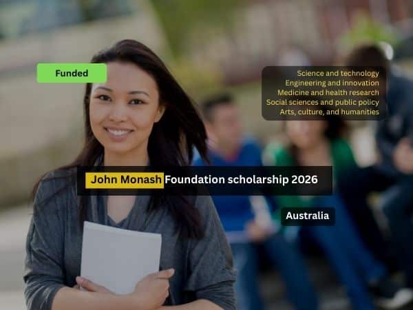 John Monash Foundation Scholarship 2026 Program Announced ...