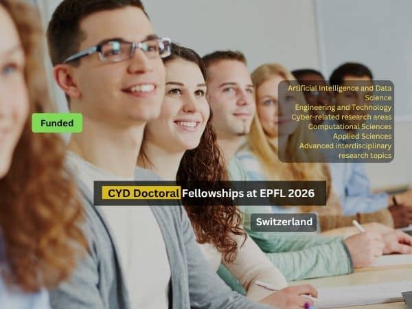 CYD Doctoral Fellowships at EPFL 2026 Launched for Future Researchers ...
